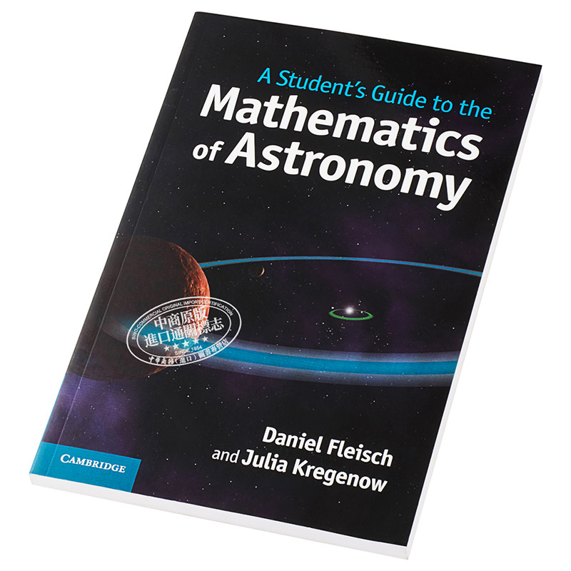 A Student's Guide to the Mathematics of Astronomy英文原版剑桥大学生指南系列天文数学入门 ...