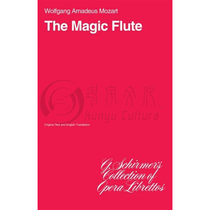 莫扎特魔笛歌剧剧本希尔默原版乐谱书 Mozart The Magic Flute Libretto HL50340050_虎窝淘