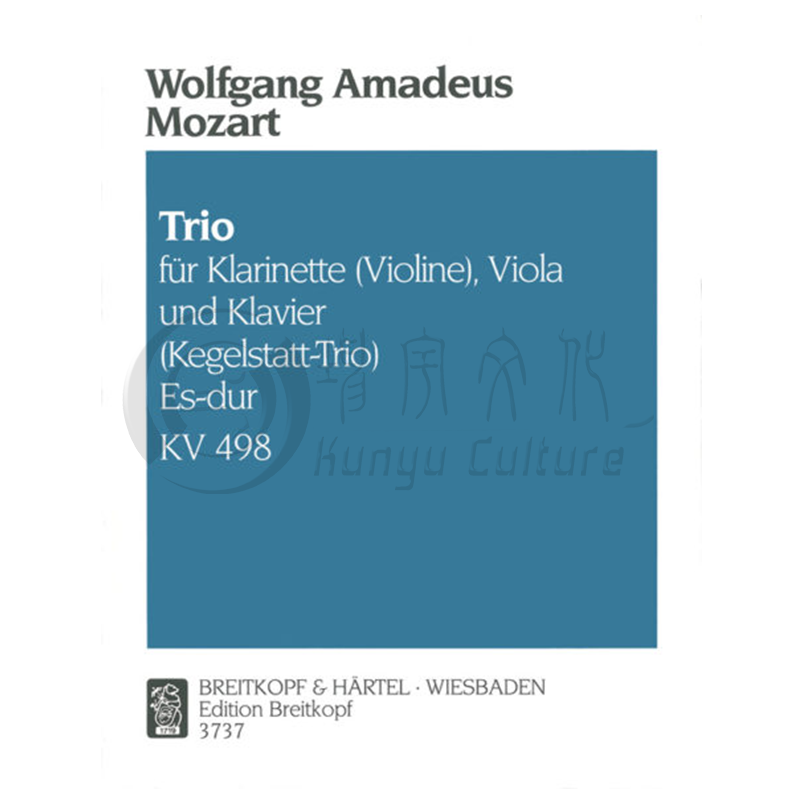 莫扎特三重奏 K498降B大调单簧管或小提琴中提琴和钢琴总分谱大熊原版乐谱书 Mozart Trio in Eb major EB3737_虎窝淘