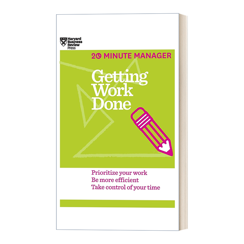 英文原版 Getting Work Done HBR 20-Minute Manager Series完成工作哈佛商业评论二十分钟管理丛书系列 ...