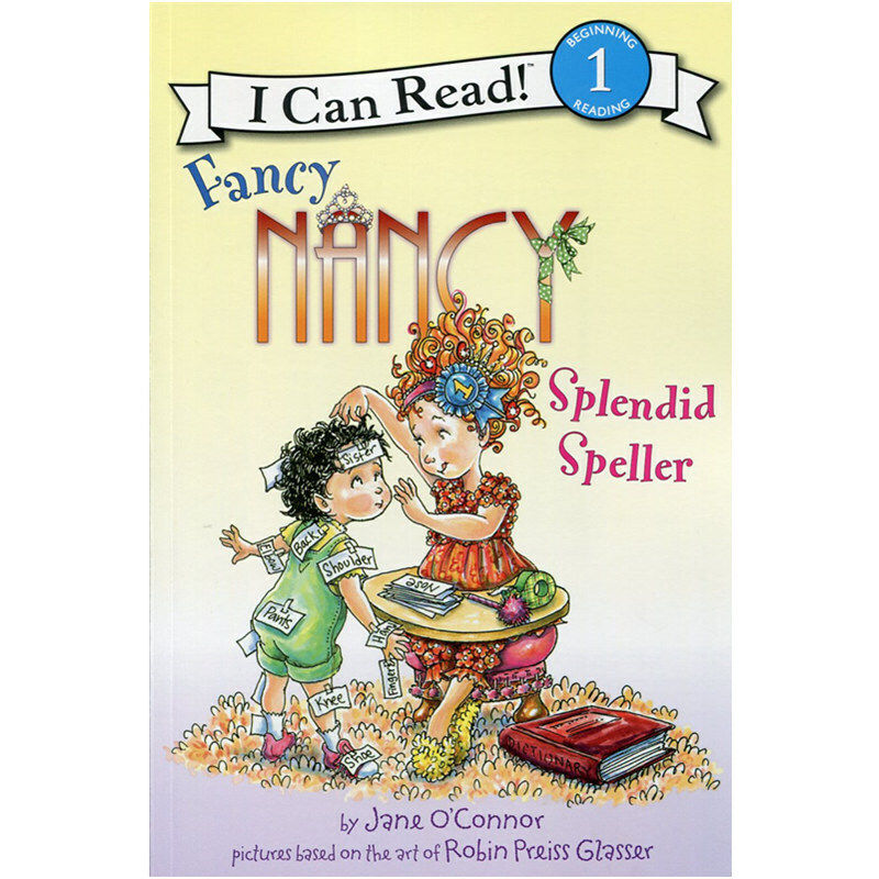 I can read第一阶段 Fancy Nancy系列儿童分级阅读1 Splendid Speller英文原版进口少儿英文绘本英语启蒙认知 ...