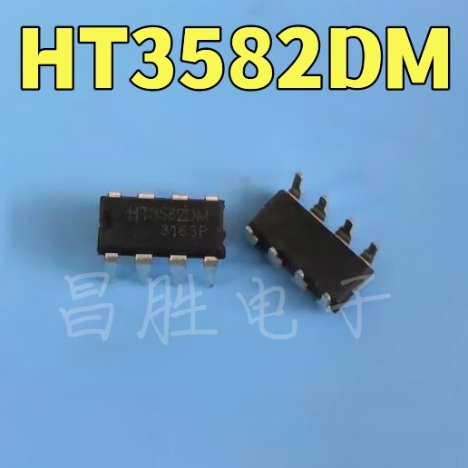【昌胜电子】全新原装 HT3582DA HT3582DM DIP-8电源芯片_虎窝淘