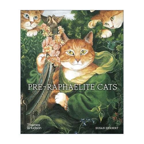 英文原版 Pre-Raphaelite Cats 拉斐尔前派的猫 趣味画册作品集 英文版 进口英语原版书籍_虎窝淘