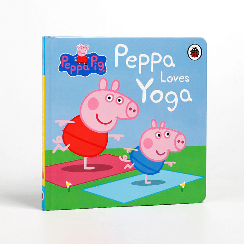 英文原版 Peppa Pig: Peppa Loves Yoga粉红猪小妹小猪佩奇爱瑜伽 3-6岁儿童英语启蒙认知图画故事书趣味插画书正版进口 ...