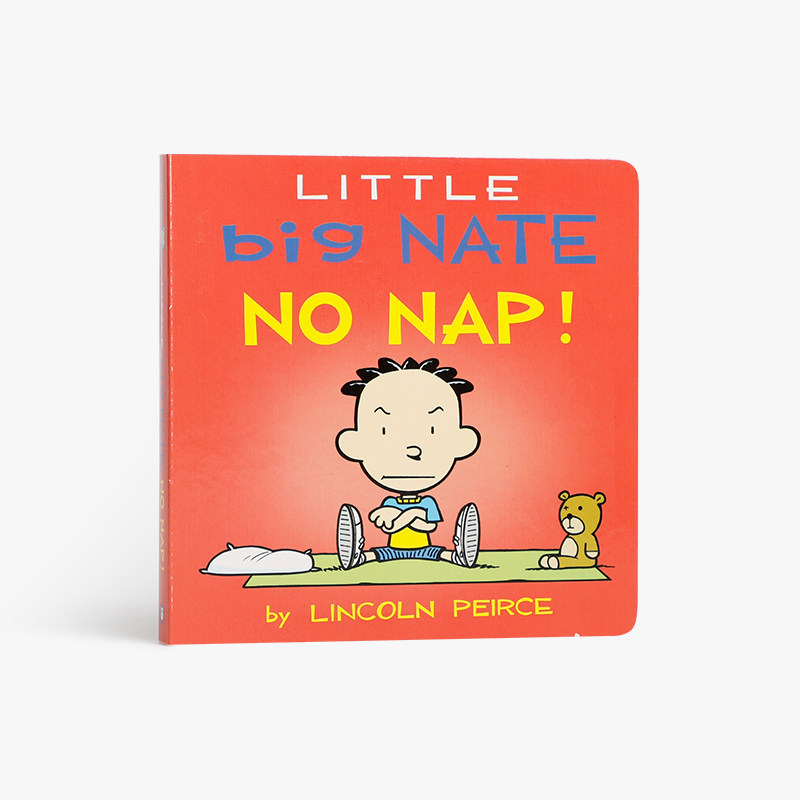 英文原版 Little Big Nate: No Nap!小大内特:没有午睡!学龄前儿童英语启蒙阅读故事图画纸板书 Lincoln ...