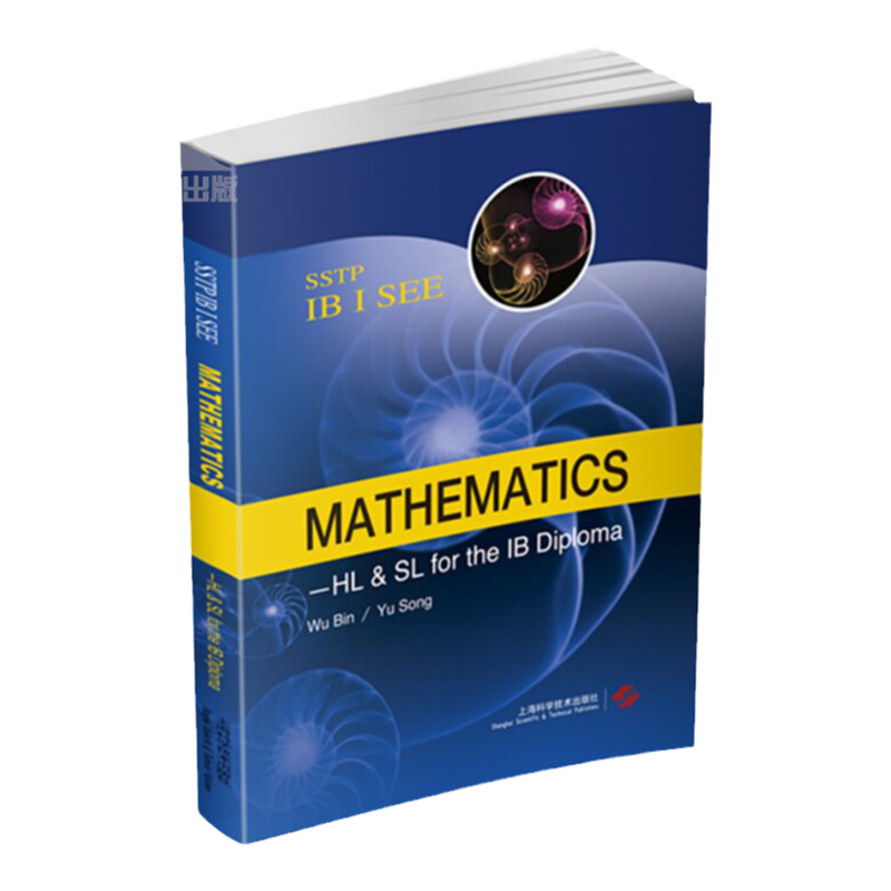 Mathematics HL＆SL for the IB Diploma（SSTP IB I SEE) IBDP WuBin YuSong英文 ...