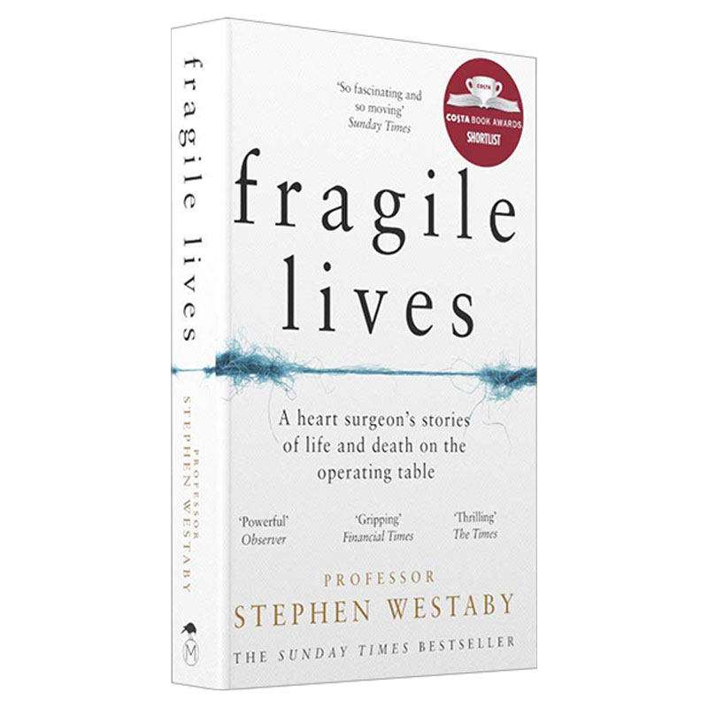 《Fragile Lives》：打开一颗心，一场生死较量的手术台前纪实-科普读物/自然科学/技术类原版书-淘宝好物网