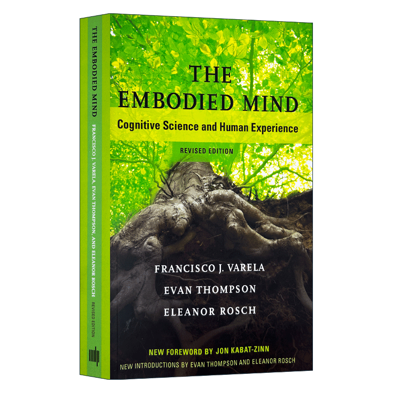 具身心智 英文原版 The Embodied Mind MIT Press 认知科学和人类经验 修订版 Francisco J. Varela ...