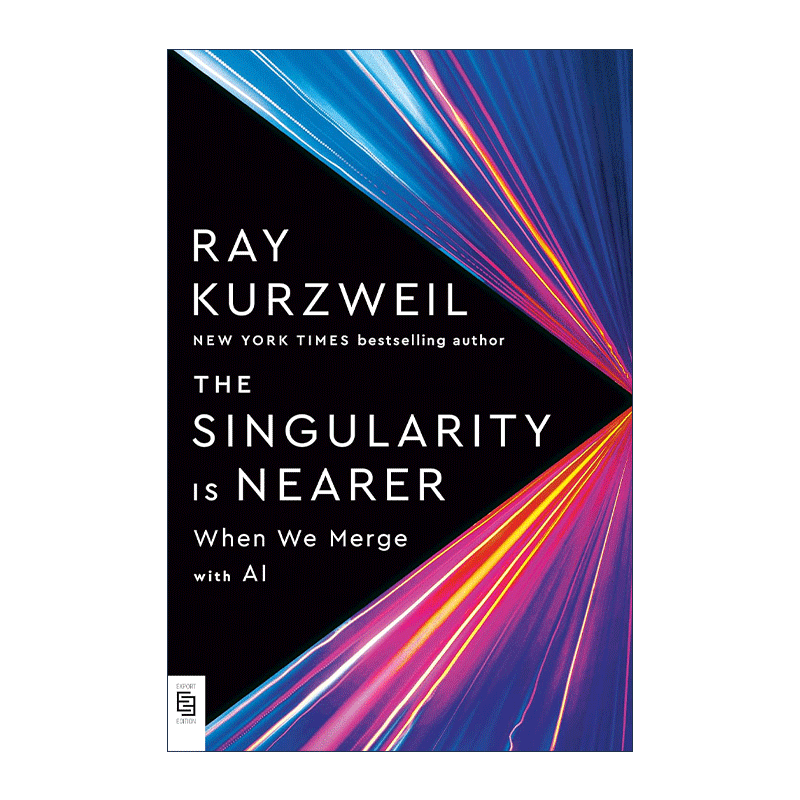 《The Singularity Is Near》奇点临近：当计算机智能超越人类！进口英文原版书籍，开启科技新视界！-社会科学类原版书-淘宝好物网