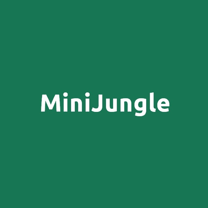 草木计划MiniJungle