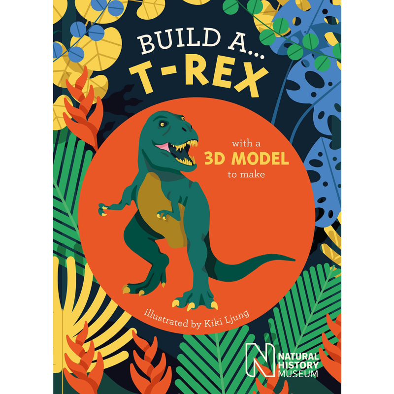 Build a... T-rex 建立一个……霸王龙 英文原版 进口原版 制作恐龙模型 儿童纸板书 Kiki Ljung-Taobao