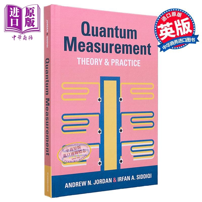 《Quantum Measurement Theory and Practice》：量子测量领域的权威指南？-科普读物/自然科学/技术类原版书-淘宝好物网