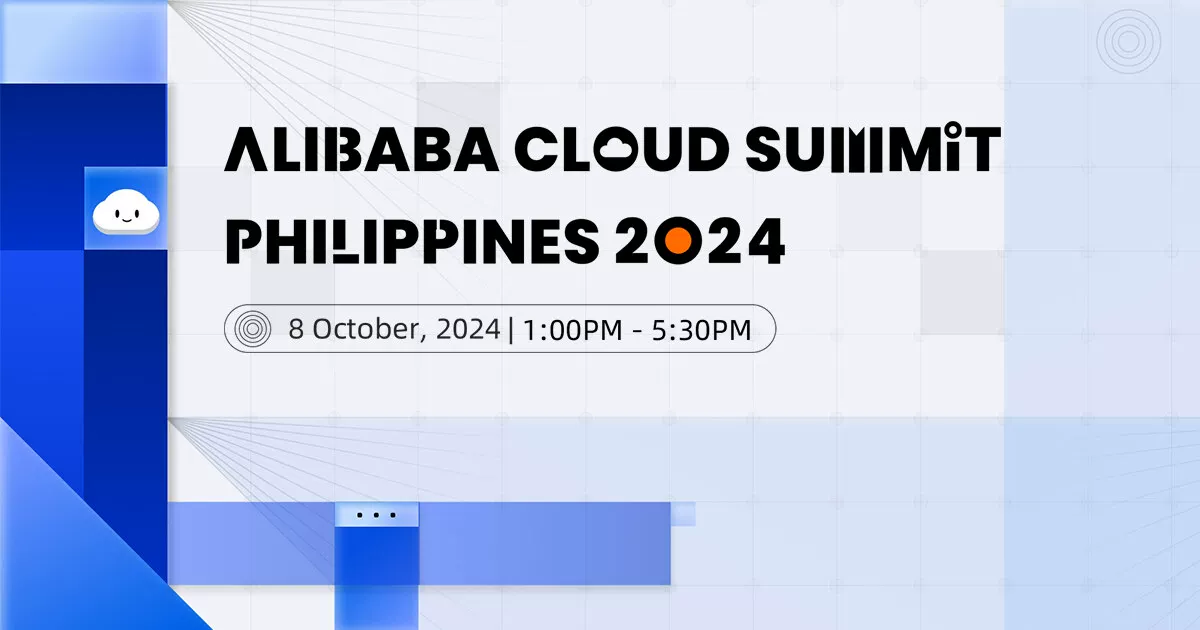 ALIBABA CLOUD SUMMIT PHILIPPINES 2024 - Alibaba Cloud