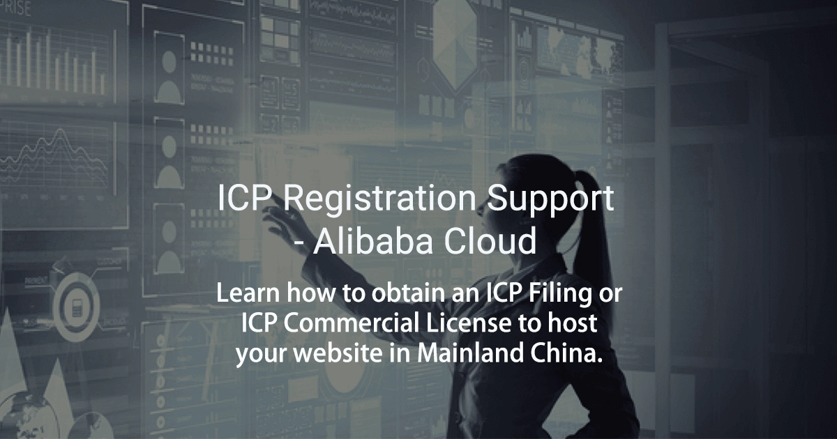 ICP Registration Support - Alibaba Cloud