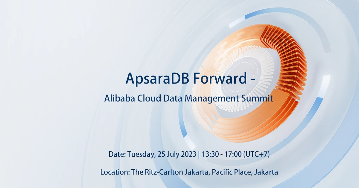 ApsaraDB Forward - Alibaba Cloud Data Management Summit