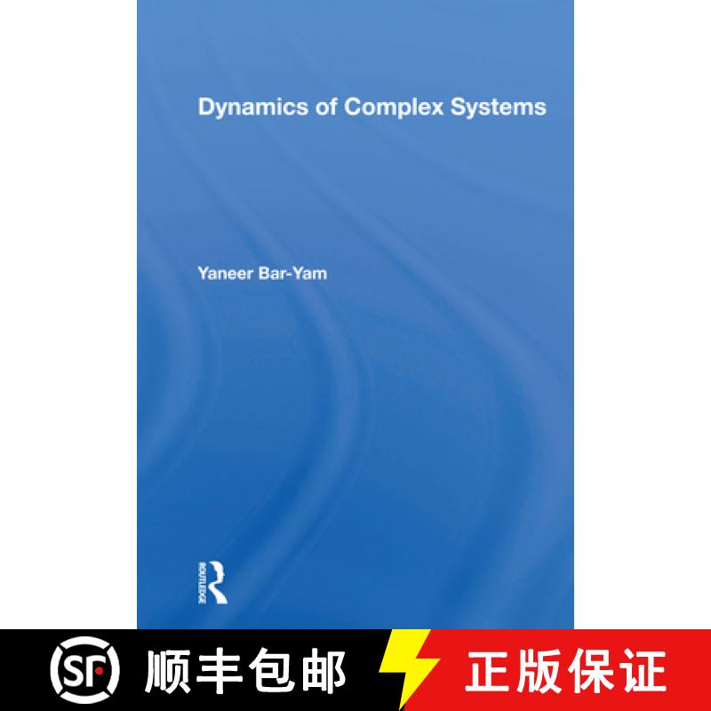 预订《Dynamics of Complex Systems》9780367154974：解锁复杂系统奥秘的神书！-自然科学类原版书-淘宝好物网