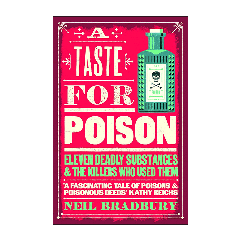 A Taste For Poison：11种致命毒物背后的真相，你敢读吗？-社会科学类原版书-淘宝好物网