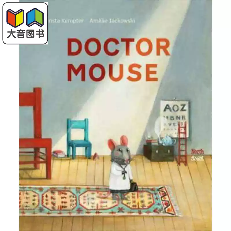 Amélie Jackowski Doctor Mouse 老鼠医生 Christa Kempter 英文原版 进口图书 儿童绘本 故事图画书