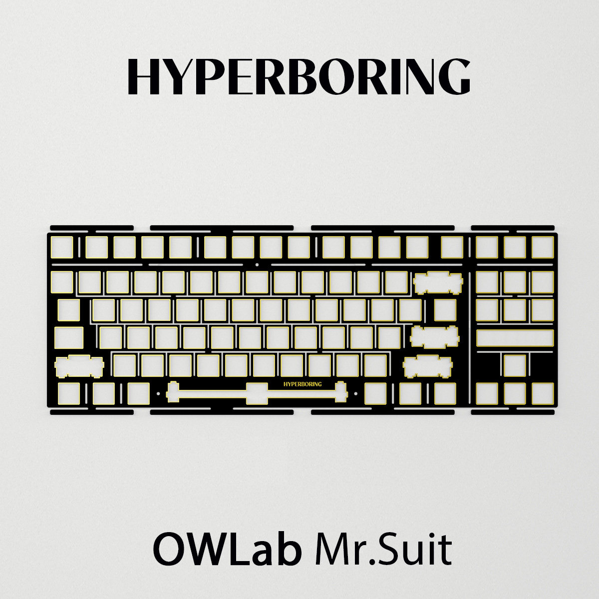 HYPERBORING客製化鍵盤配件 OWMlab Mr.Suit FR4定位板 鋼板衛星軸零件