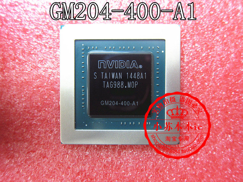 Купить микросхема Gm204-400-A1 gm204-200-A1 новый оригинал в 1400 для ...