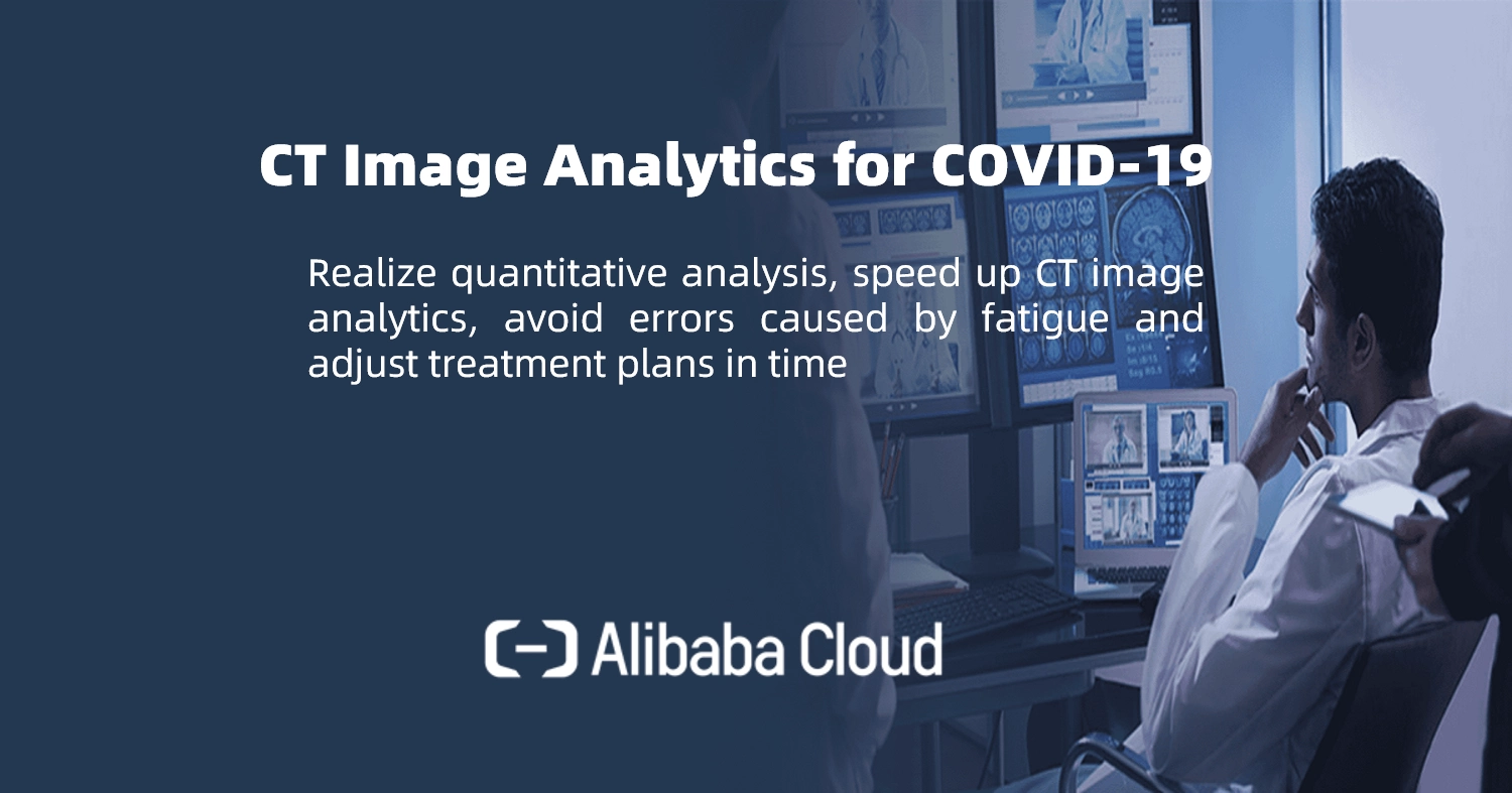CT Image Analytics for COVID-19 - Alibaba Cloud