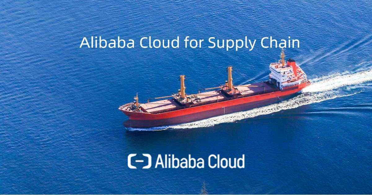 Alibaba Cloud for Supply Chain - Alibaba Cloud