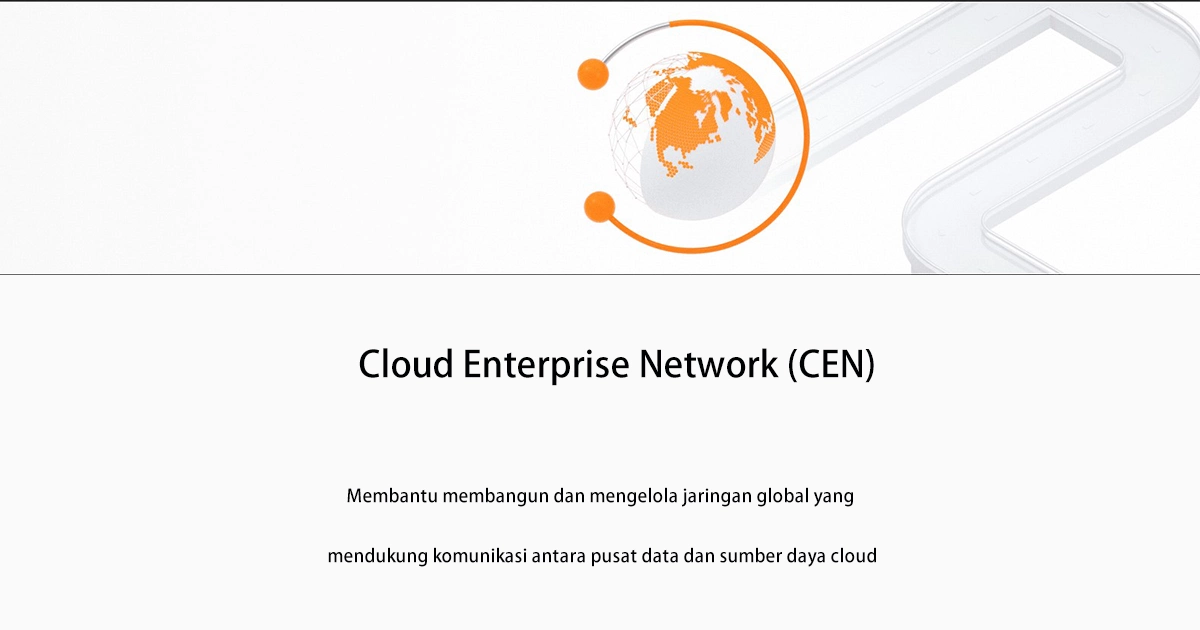 Cloud Enterprise Network (CEN)