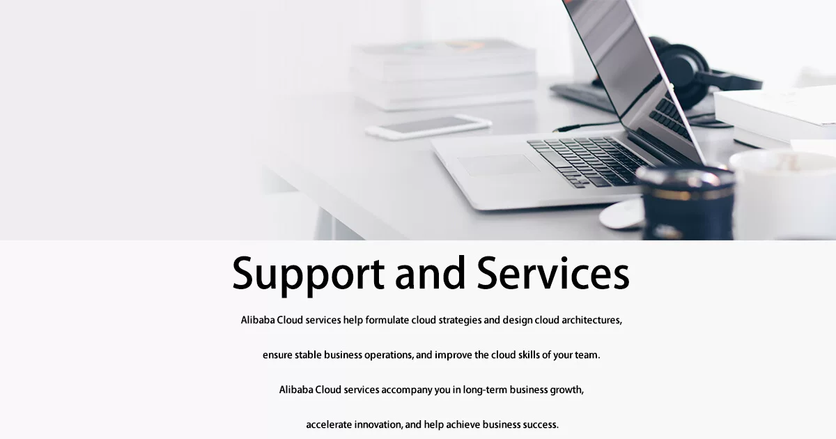 Support and Services