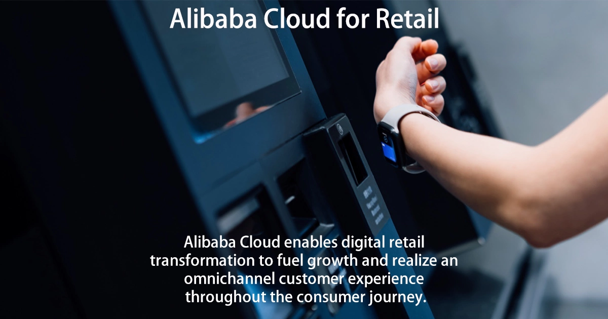 Alibaba Cloud for Retail