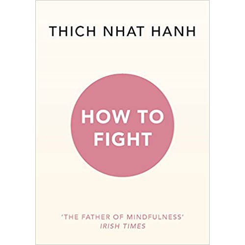 促现货 英文原版书 How to Fight by Thich Nhat Hanh 如何对抗
