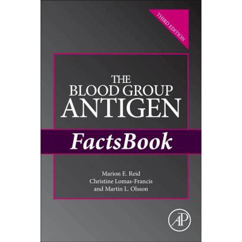 《The Blood Group Antigen FactsBook》：血型抗原研究的权威指南？-科学技术类原版书-淘宝好物网