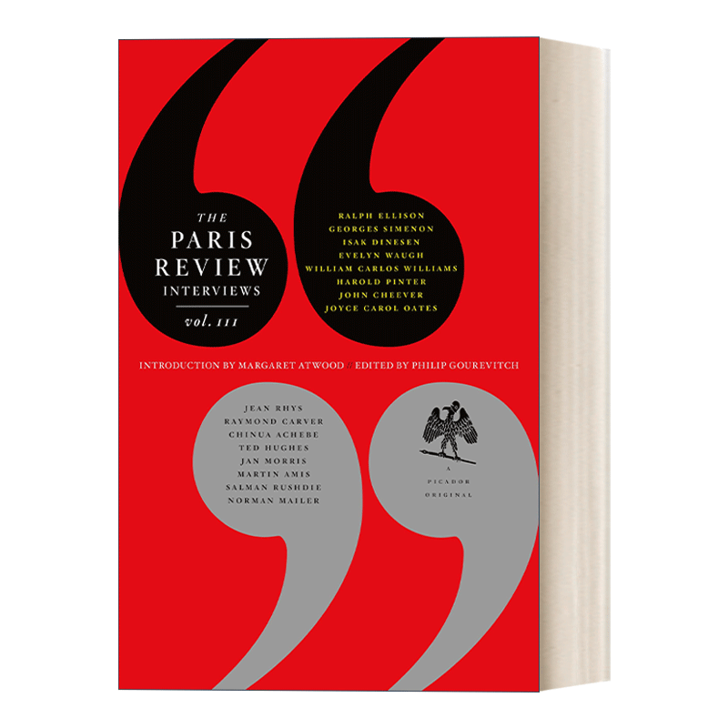 The Paris Review Interviews III：作家访谈的魅力何在？-文学小说类原版书-淘宝好物网