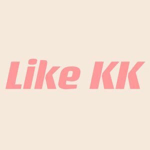 Like KK
