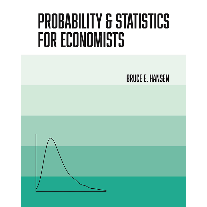 📊经济学小白必看！Bruce Hansen《Probability and Statistics for Economists》原版来袭 ...
