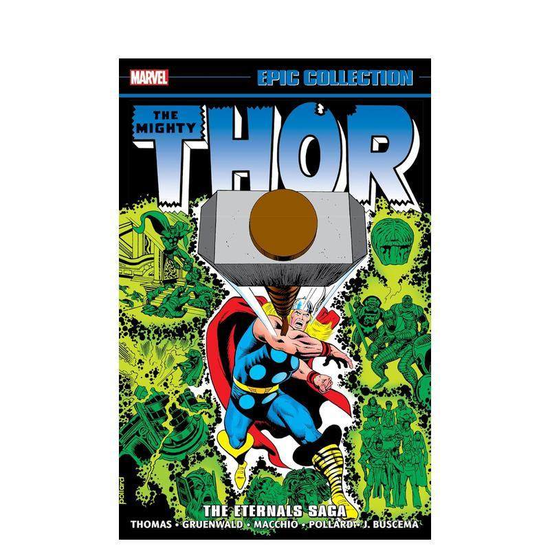 【预 售】【Marvel】雷神史诗合集永恒传奇英文漫画平装进口原版书Thor Epic Collection: The Eternals ...