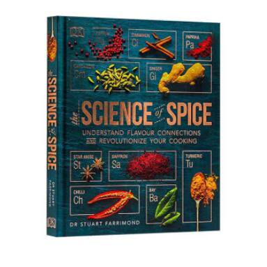 The Science of Spice：香料科学，彻底改变你的烹饪之旅？-科普读物/自然科学/技术类原版书-淘宝好物网