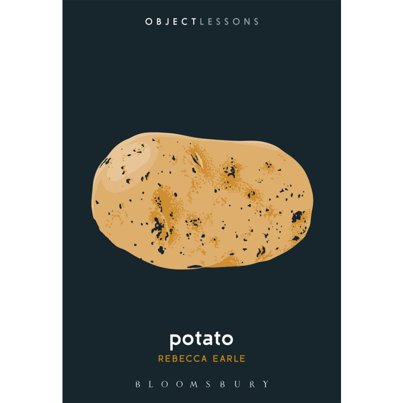 现货 Object Lessons Potato 英文原版 实例研究 土豆 Bloomsbury Academic Rebecca Earle ...