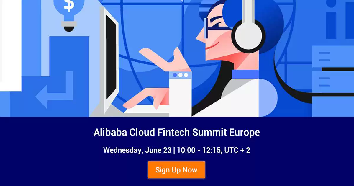 Alibaba Cloud Fintech Summit Europe 2021