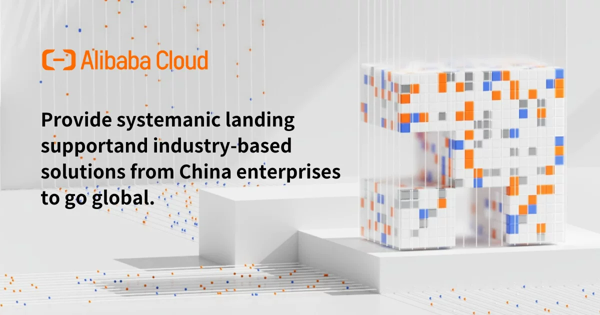 Go Global Alliance with Alibaba Cloud