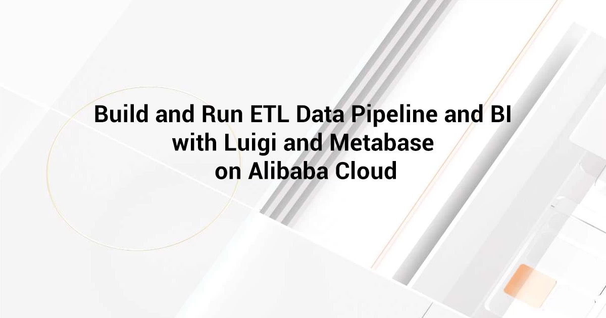 Build and Run ETL Data Pipeline and BI with Luigi and Metabase on ...
