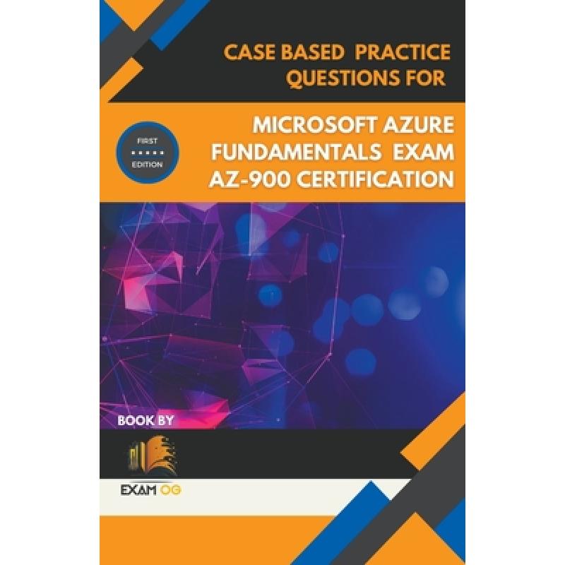 【4周達】Case Based Practice Questions for Microsoft Azure Fundamentals Exam AZ-900 Certification ...