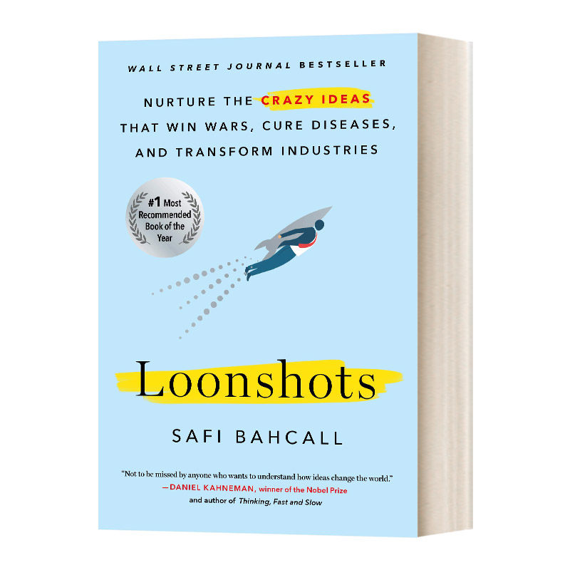 英文原版 Loonshots 相变 如何培育赢得战争 治愈疾病 实现企业转型的奇思狂想 Safi Bahcall 英文版 进口英语原版书籍 ...