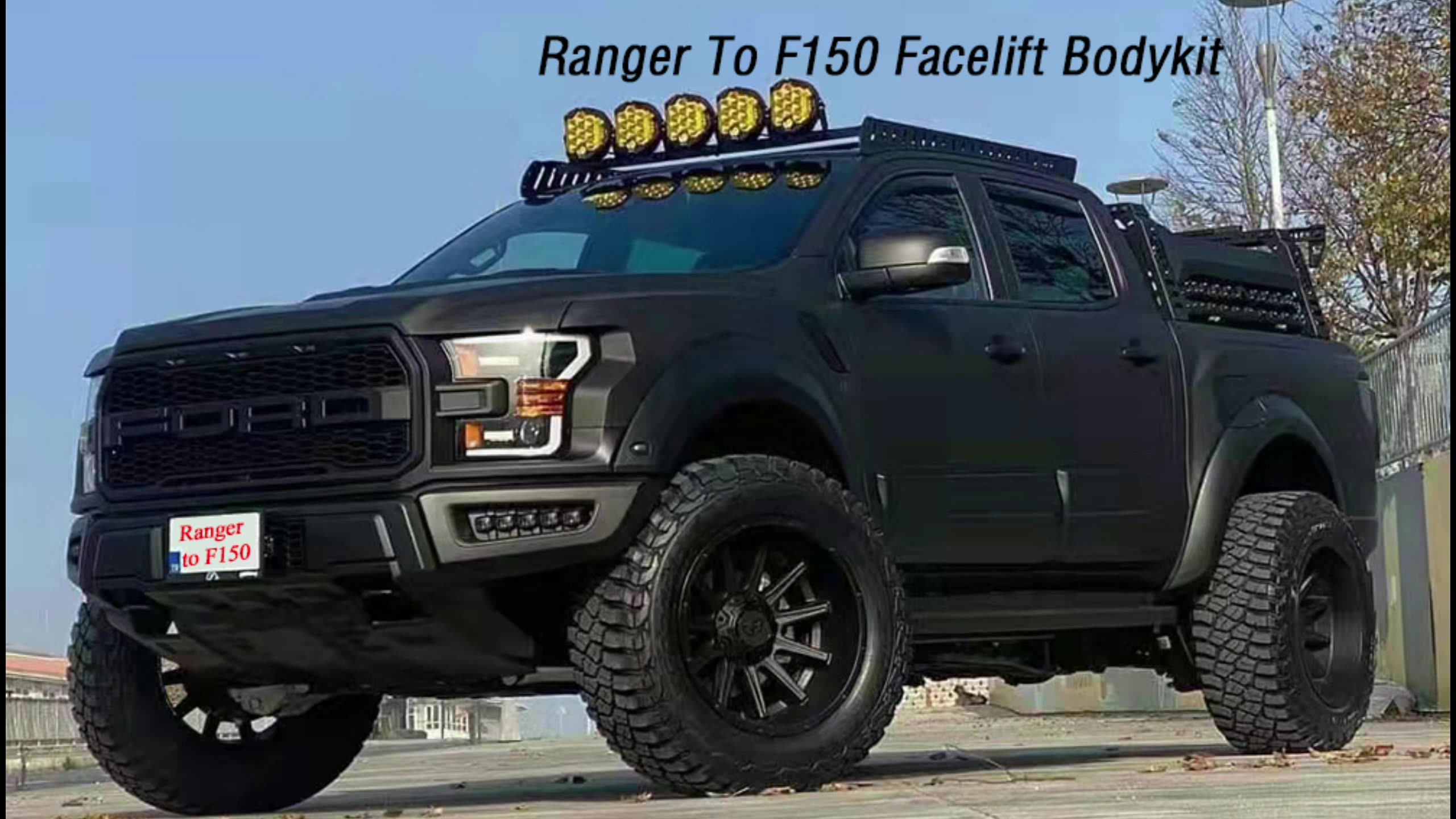 Ranger T6 T7 T8 Body Kit With Steel Roll Bar With Field War Gun Shape ...