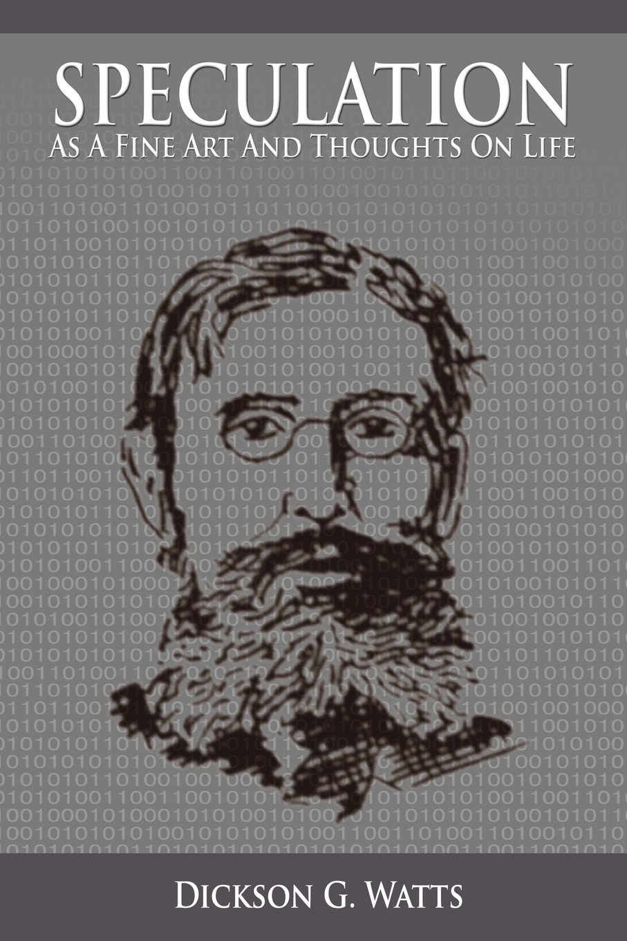 預售 按需印刷 Speculation As a Fine Art and Thoughts on 藝術思辨與人生思考 Dickson G. Watts 英文原版