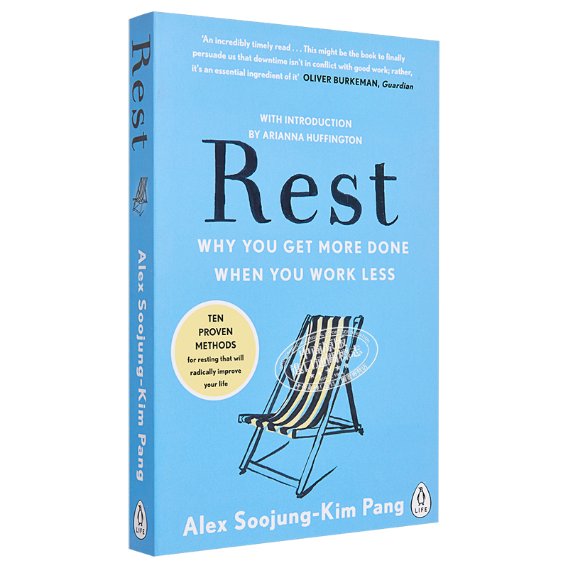 科学休息 迅速恢复精力的高效休息法 Alex Soojung-Kim Pang 英文原版 Rest Why You Get More Done ...