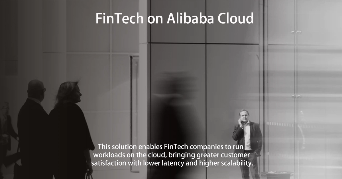 FinTech on Alibaba Cloud