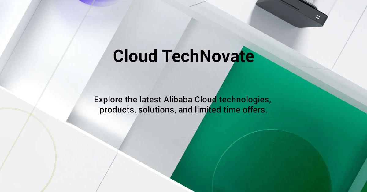 Cloud TechNovate - Alibaba Cloud