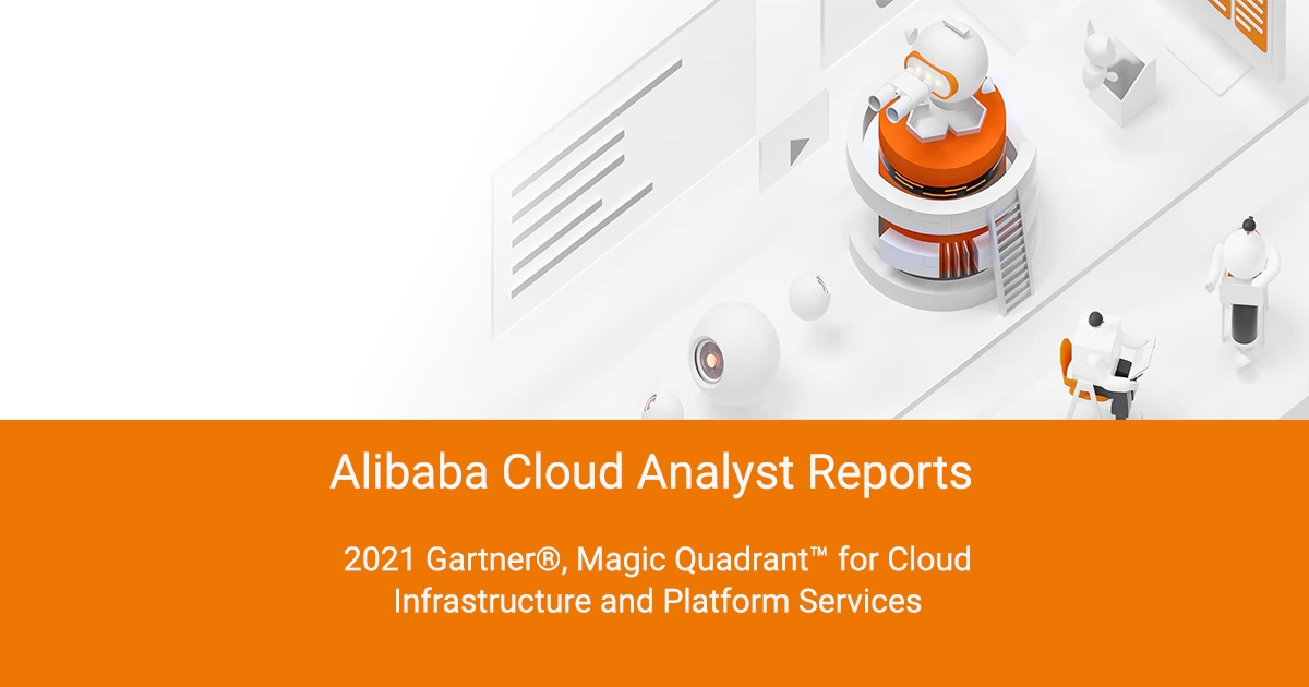 2021 Gartner®, Magic Quadrant™ for Cloud Infrastructure and Platform ...
